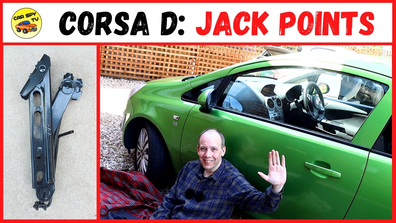 Vauxhall Corsa D: Find Jacking Points (Jack Points) - YouTube