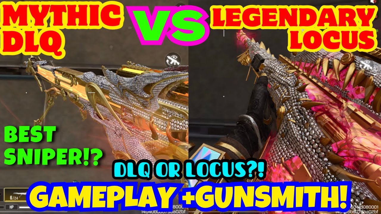 CODM | MYTHIC DLQ vs LEGENDARY LOCUS! | DLQ gunsmith | LOCUS gunsmith ...
