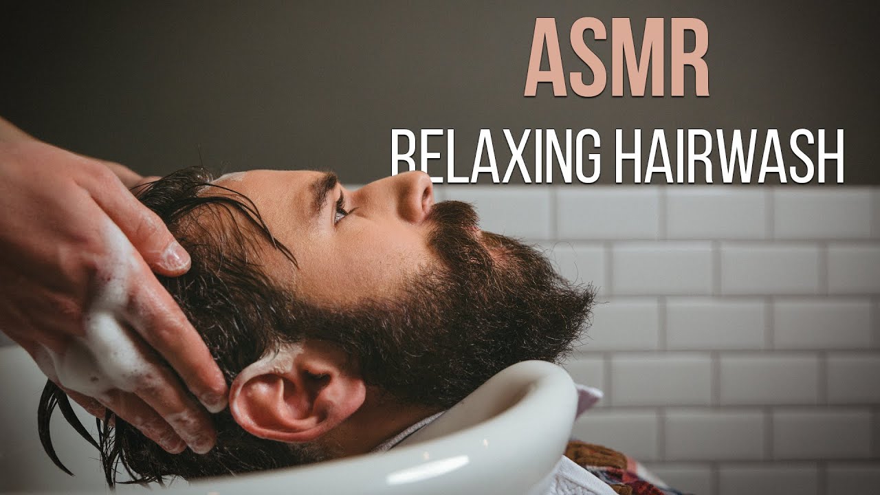 💈ASMR BARBER - ASMR Relaxing Hair Wash and Scalp Massage Experience ...