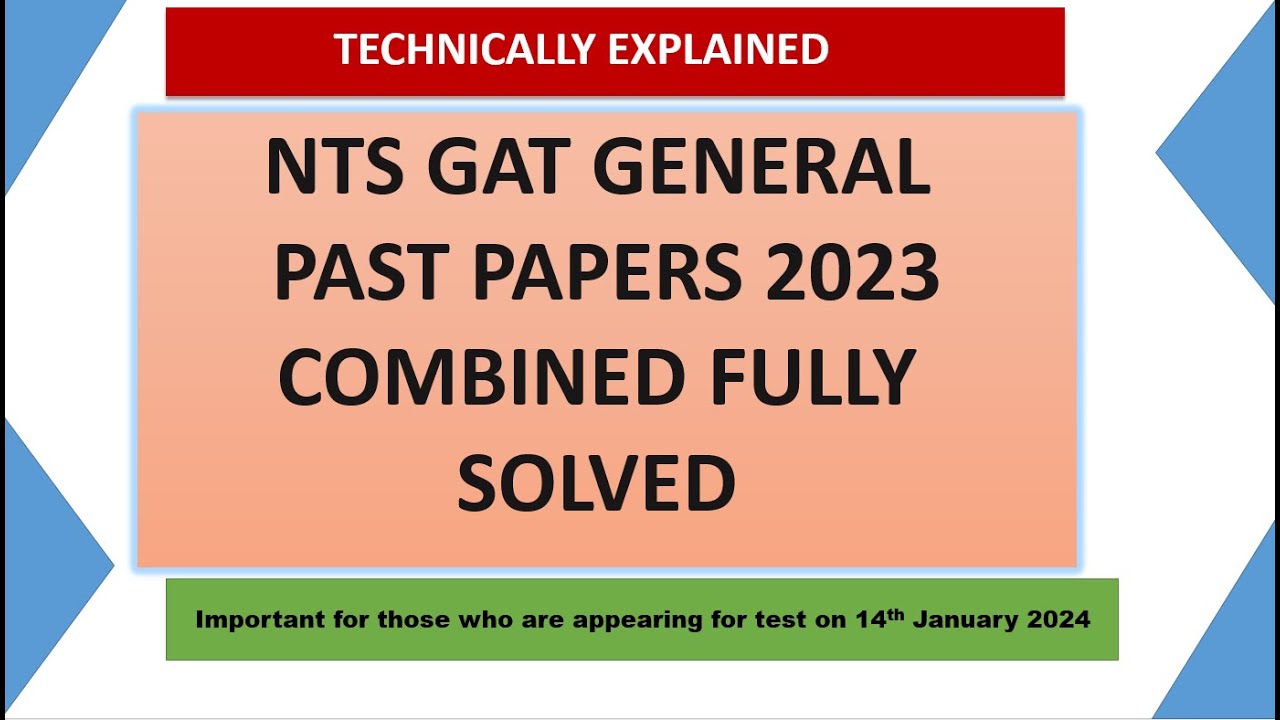 NTS GAT General Past papers of 2023 Combined| GAT Past papers 2023 ...