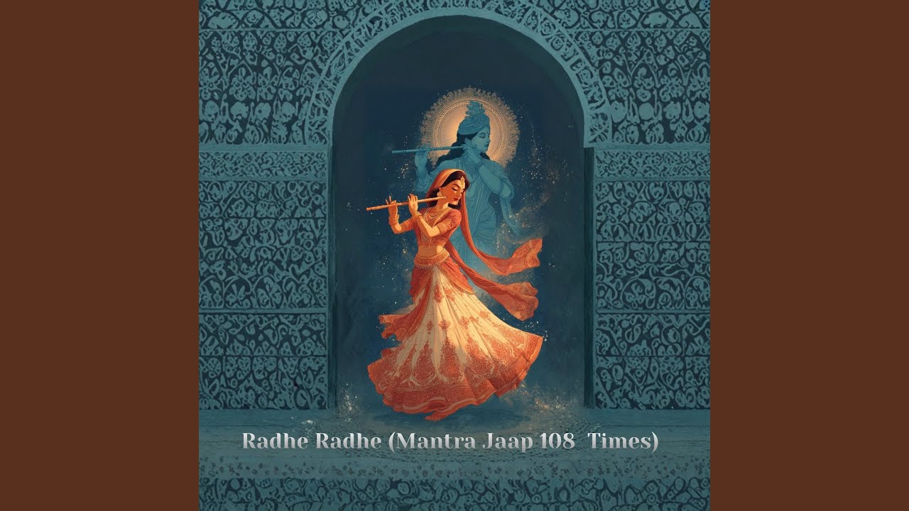 Radhe Radhe 108 Times - YouTube