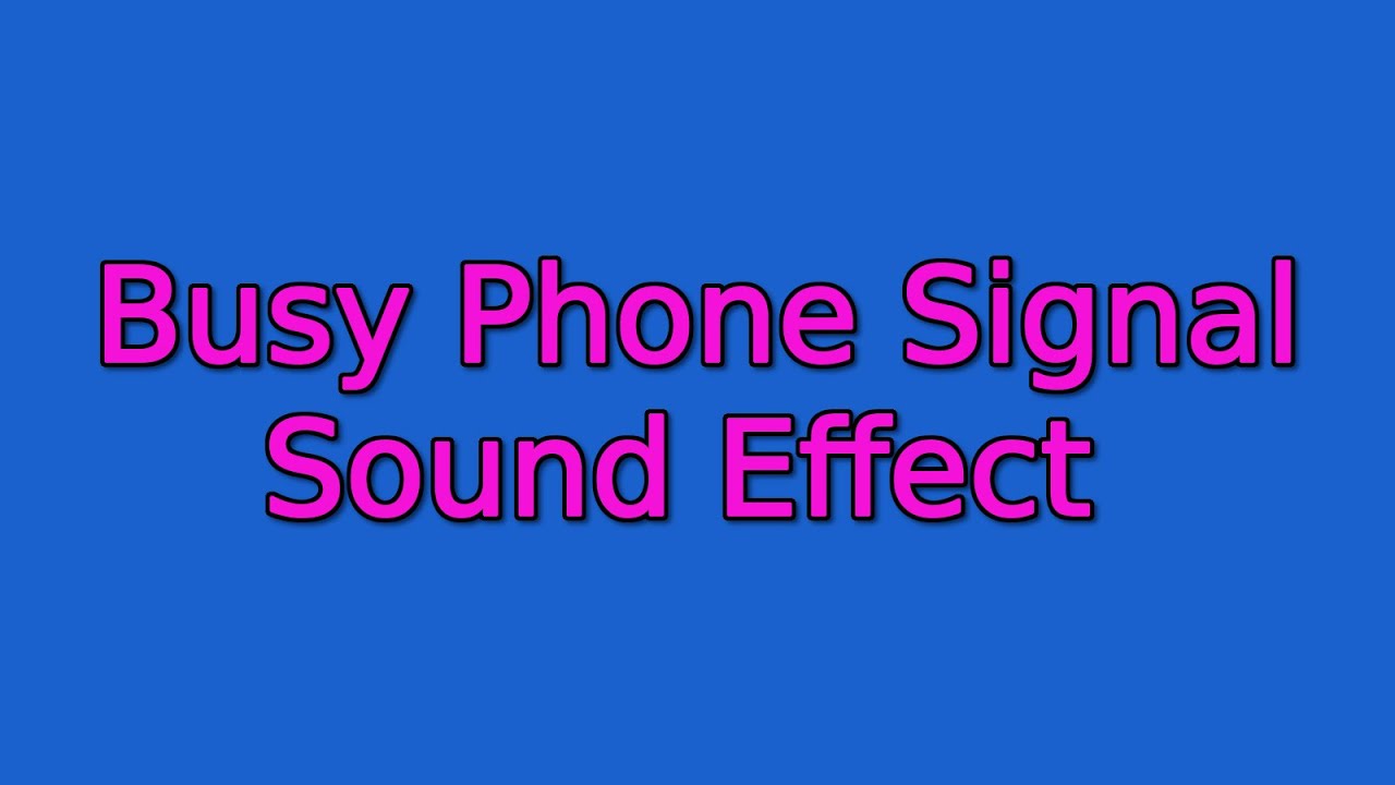 Busy Signal Sound Effect - YouTube
