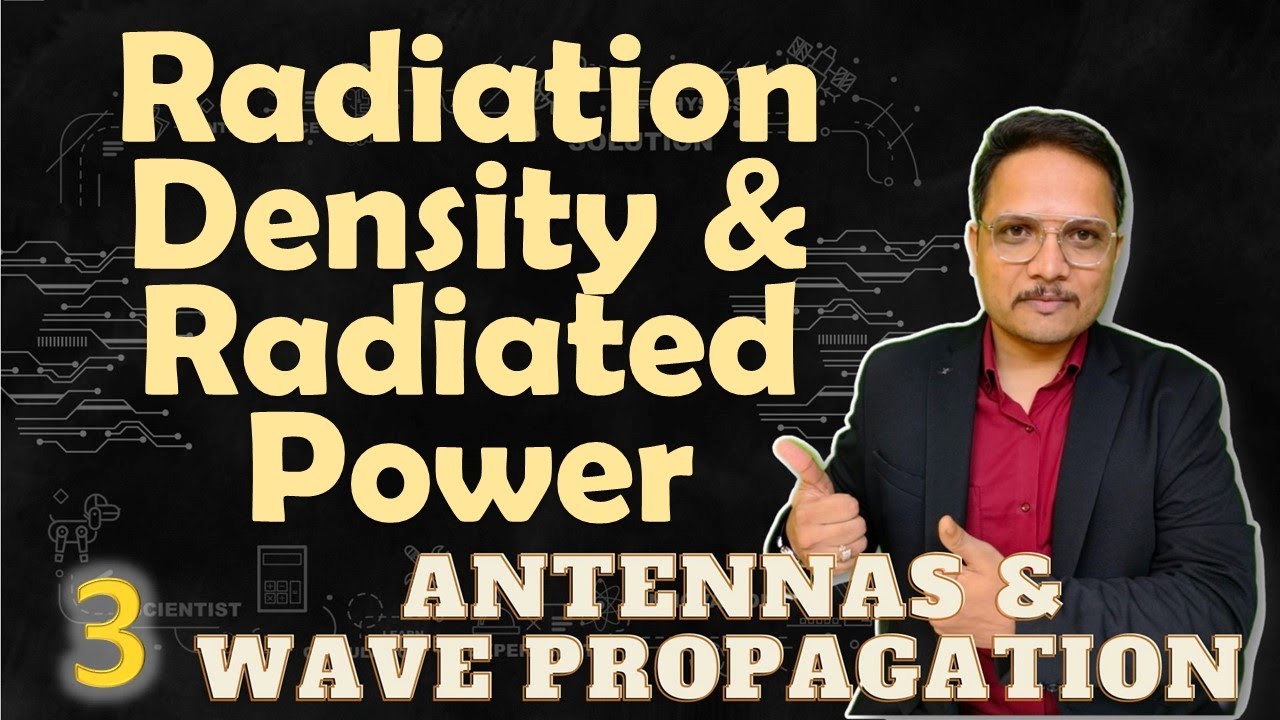 Radiation Density and Radiated Power of Antenna | Antenna Parameters ...