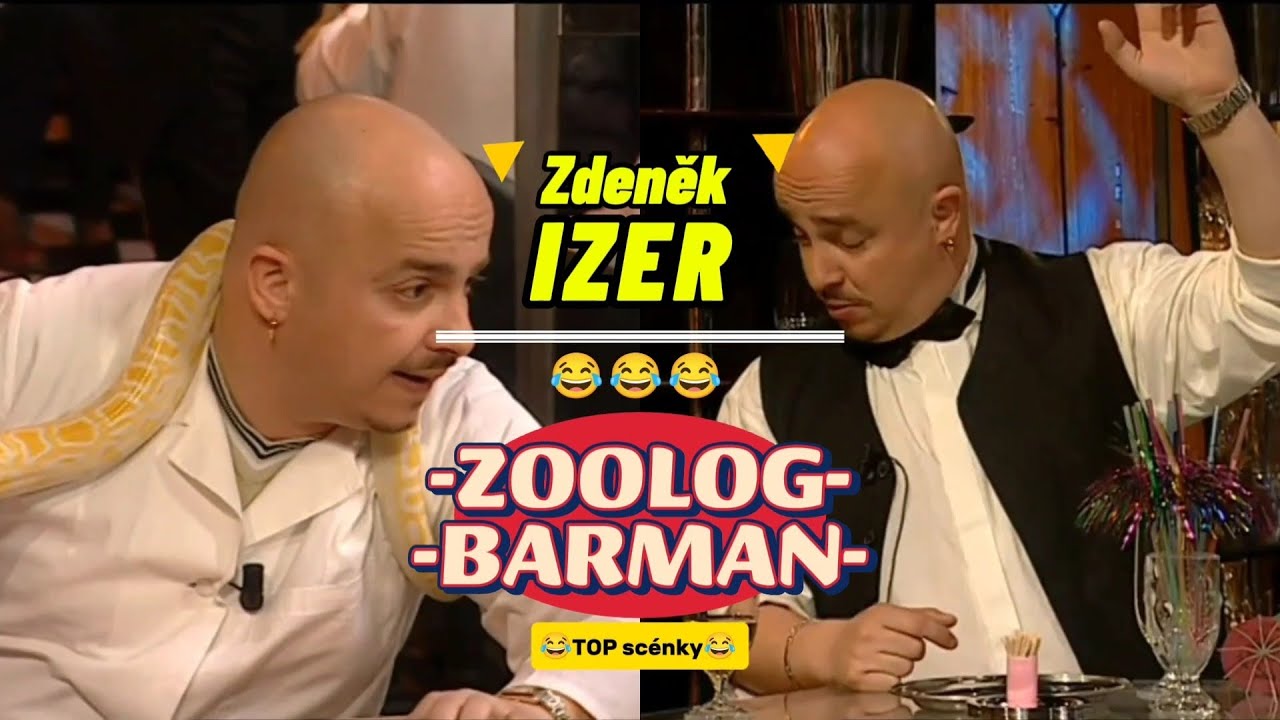 Zdeněk Izer - Zoolog a Barman 😂 TOP SCÉNKY, Best sranda musí bejt 😂😂 ...