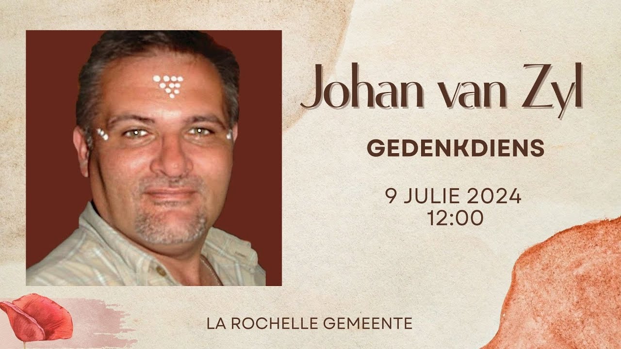 9 Julie 2024 - Troosdiens - Johan van Zyl - La Rochelle Gemeente - YouTube