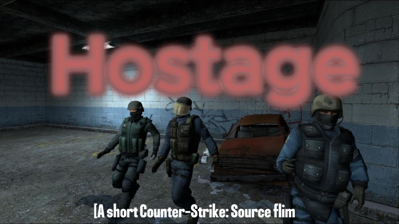 Hostage | A Counter-Strike: Source Flim - YouTube