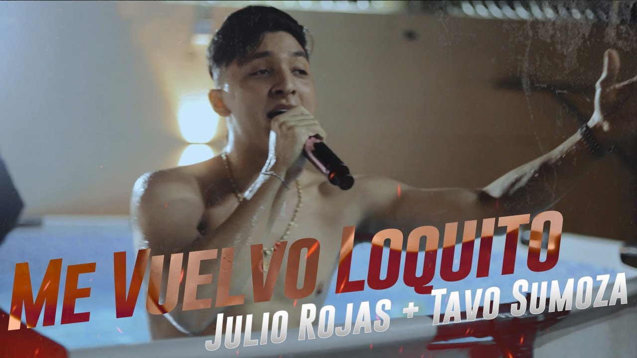 Me Vuelvo Loquito - Julio Rojas y Tavo Sumoza (Ensayo) - YouTube