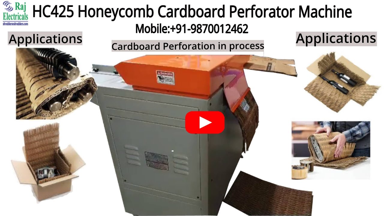 HC425 Honeycomb Cardboard Perforator from Raj Electricals - Mob: +91 ...
