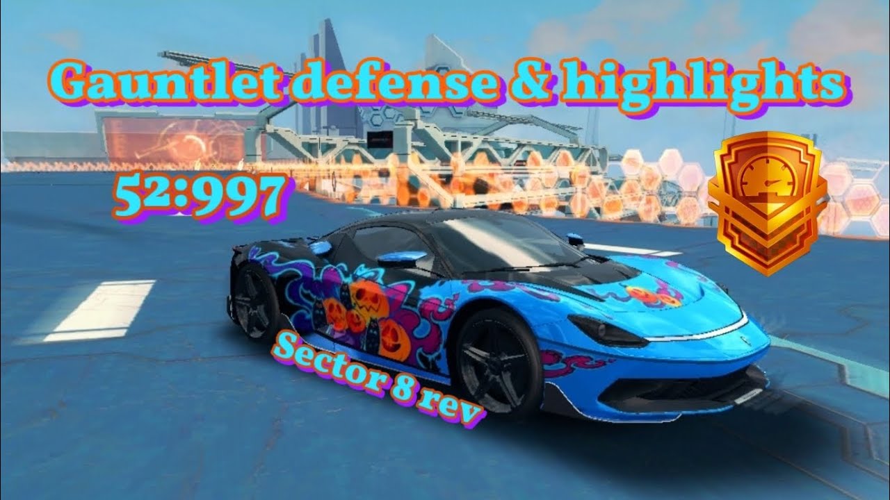 Asphalt 8, Sector 8 reverse, Gauntlet defense 52:997 & highlights - YouTube