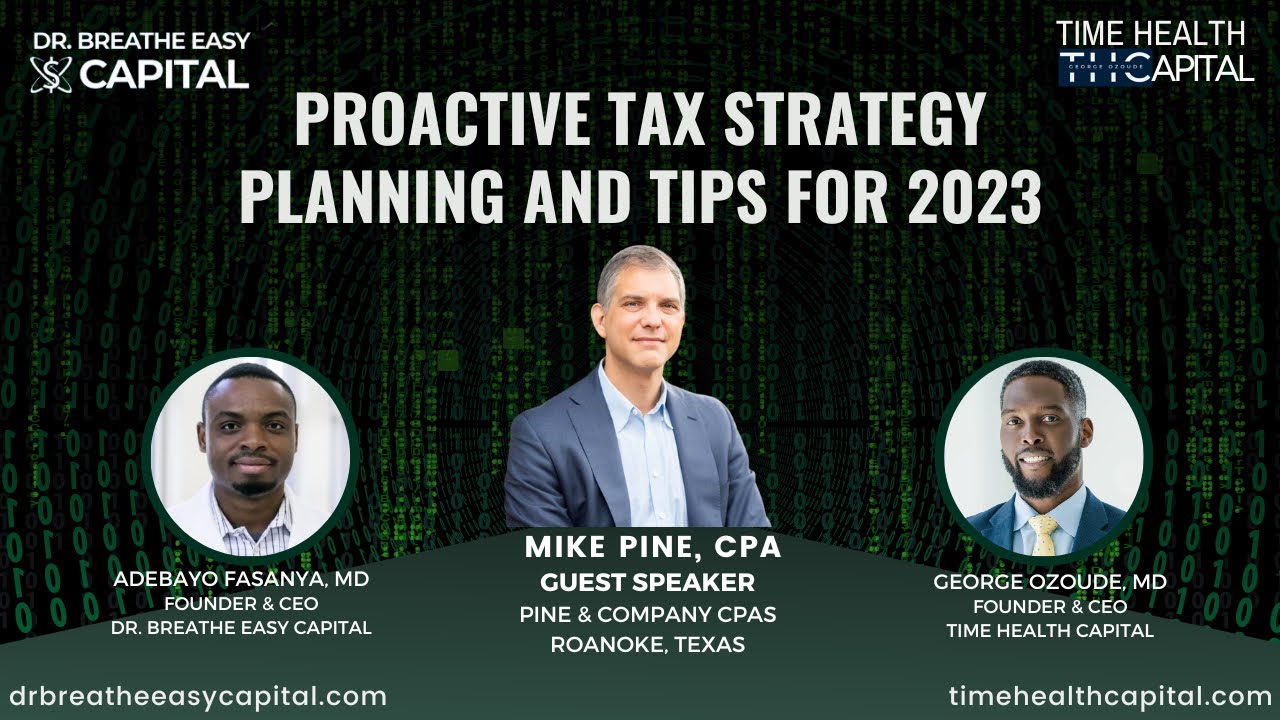 Proactive Tax Strategy Planning and Tips for 2023 - YouTube