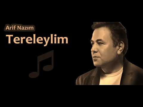Arif Nazım   Tereleylim