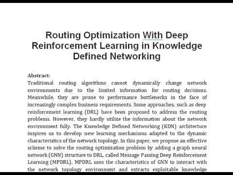 Routing Optimization With Deep Reinforcement Learning in Knowledge Defined Networking - YouTube