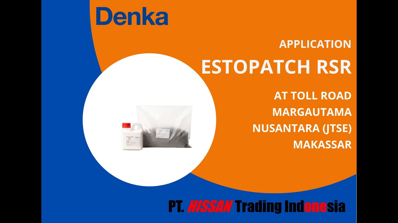 Application Estopatch RSR at Toll Road Margautama Nusantara (JTSE ...