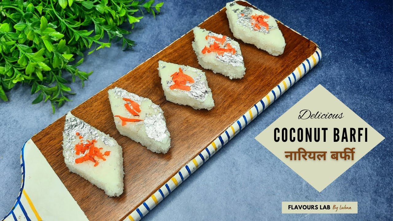 Delicious Coconut Barfi | 3 Simple Ingredients | Sweet and Simple ...