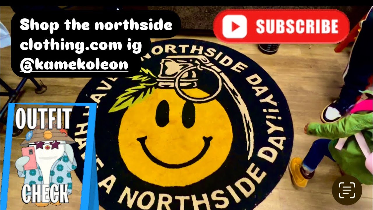 The northside clothing vlog shop wit my bro an hit the subscribe button ...