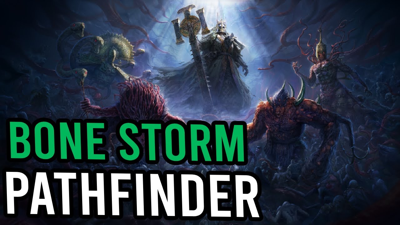 Bonestorm Pathfinder - Bonesplosion | Insanely Fast and Cheap Campaign ...
