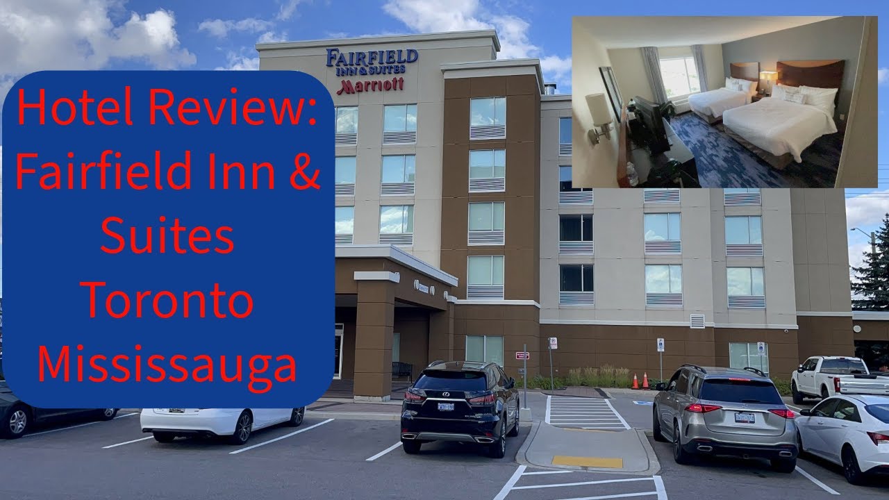 HOTEL REVIEW | Fairfield Inn & Suites Toronto Mississauga | Guest Room ...