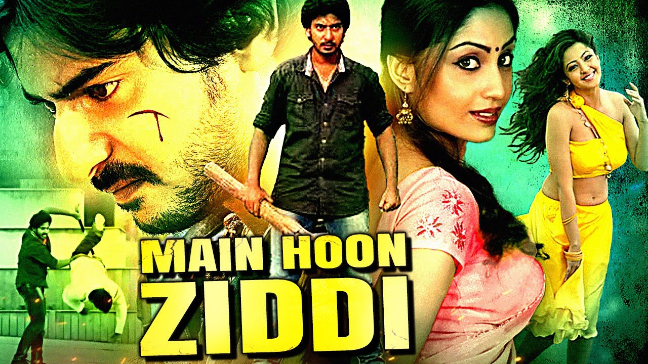 Main Hoon Ziddi | Prajwal Devraj & Andrita Ray South Action Hindi ...