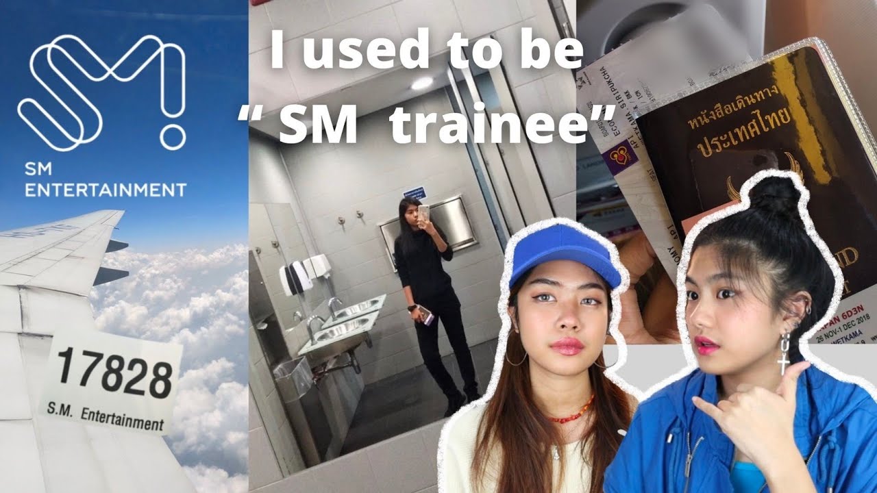 ENG) SM Trainee Experience เล่าประสบการณ์จริง เป็นเทรนนีที่เกาหลี!! 연습생 ...