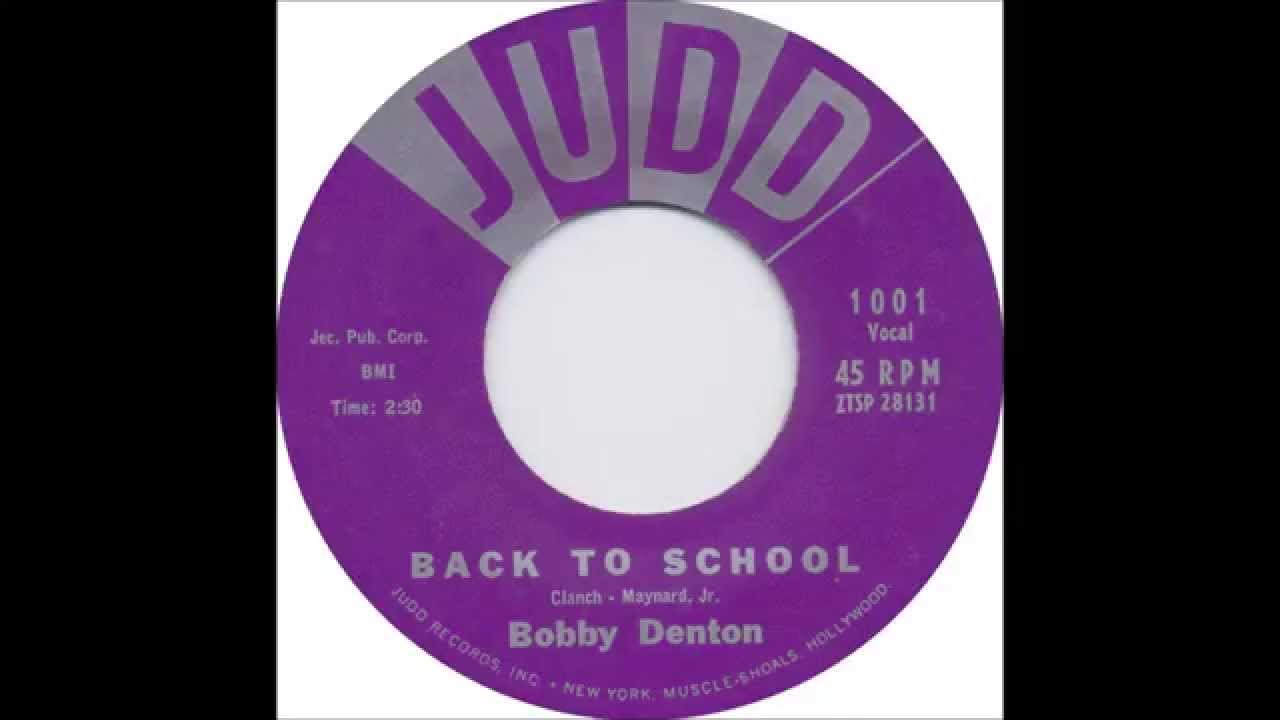 Bobby Denton - Back To School - YouTube