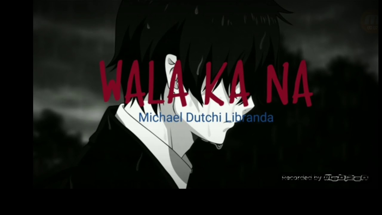 wala kana lyrics - YouTube