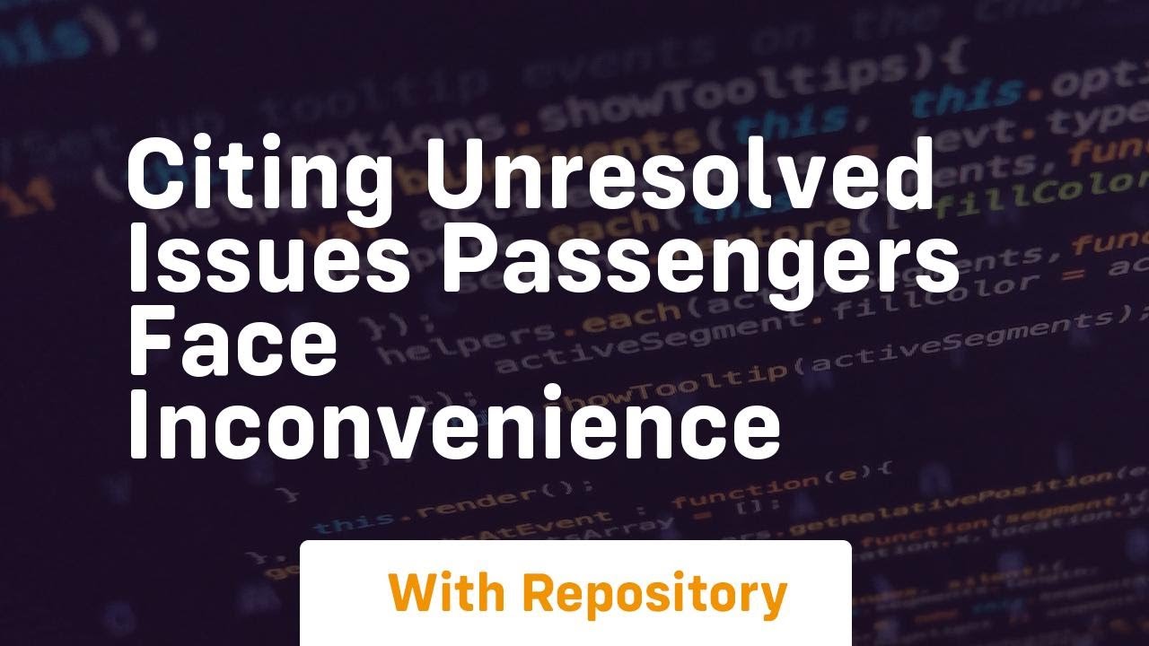 Citing unresolved issues passengers face inconvenience - YouTube