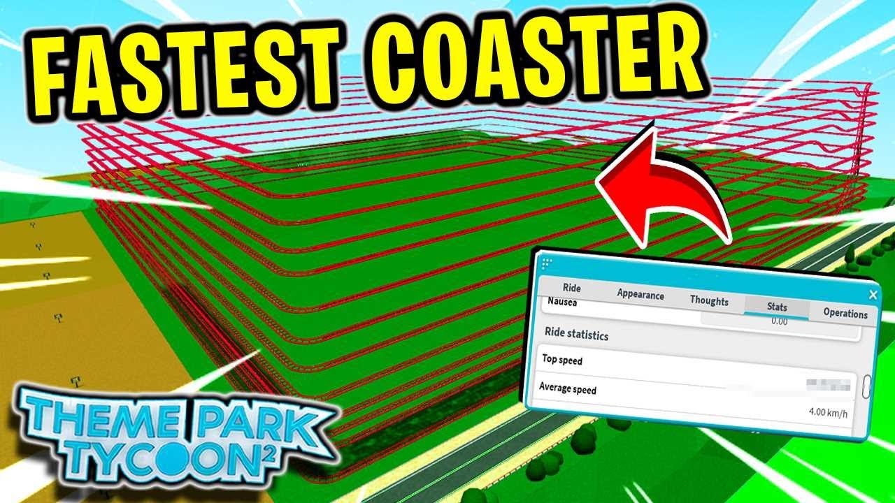 Building Theme Park Tycoon 2's *FASTEST* Roller Coaster! 😭 - YouTube