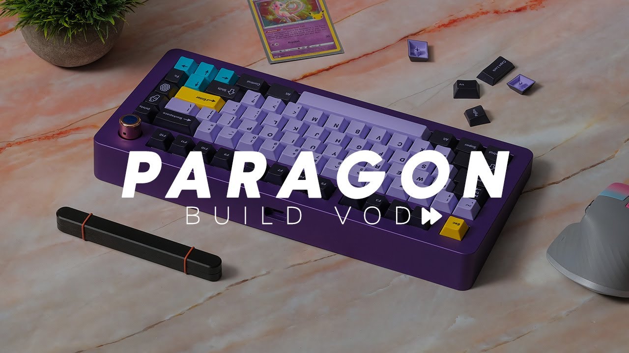 Paragon Keyboard - Build Hyperlapse VOD - YouTube