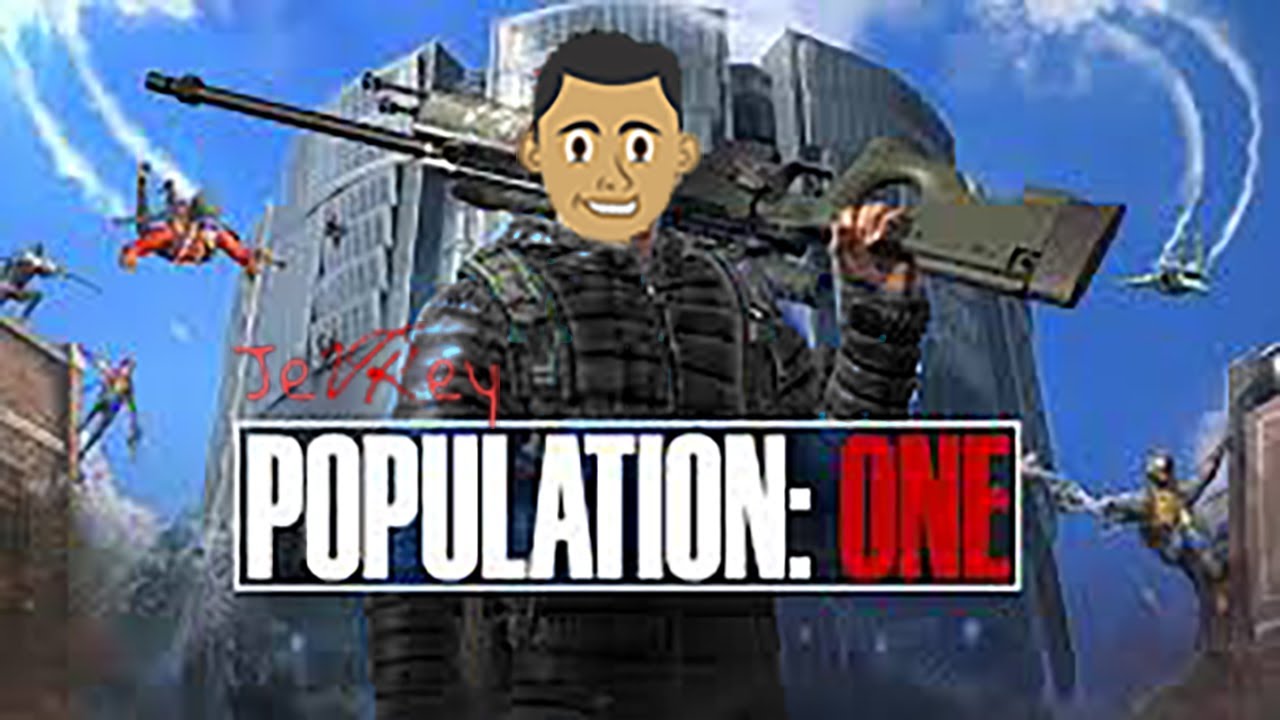 Population: ONE Banter and Sweaty Plays || JeVRey - YouTube