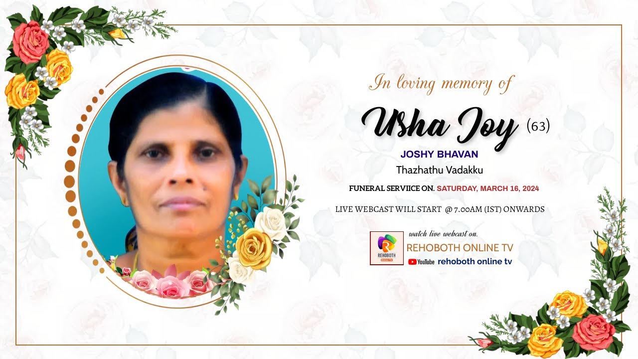 USHA JOY (63) || Joshy Bhavan, Thazhathu Vadakku || Funeral Service On ...