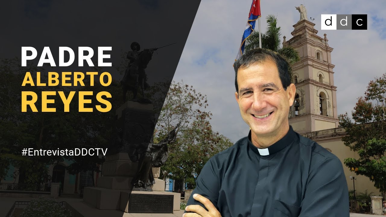 #EntrevistaDDCTV | Padre Alberto Reyes: 'La verdad es irrenunciable ...