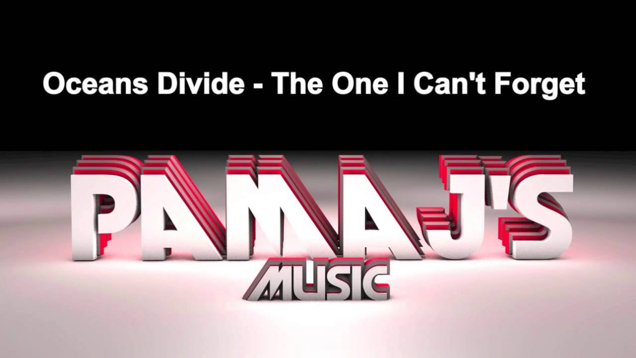 Oceans Divide - The One I Can't Forget - YouTube