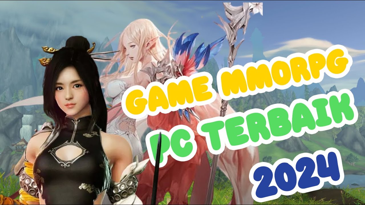 6 Game PC MMORPG Terbaik 2024 Part 2 | Efek Skripsi - YouTube