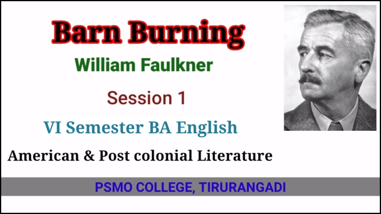 Barn Burning-William Faulkner-Session 1- KBR Channel - YouTube