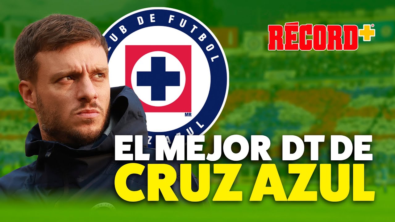 ¡ANSELMI: El MEJOR DT de CRUZ AZUL en los ÚLTIMOS 10 AÑOS! COMPROBADO ...