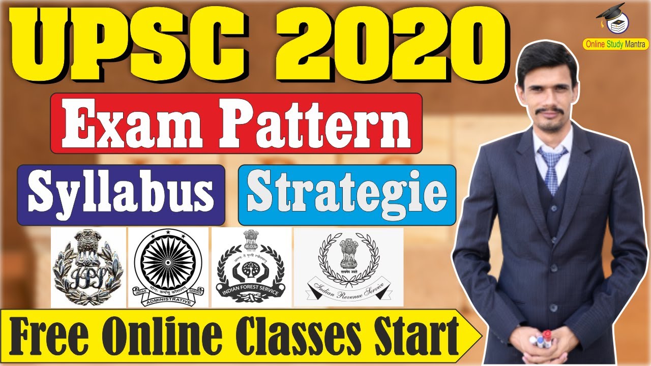 UPSC Syllabus 2020 | UPSC Exam Pattern 2020 | Syllabus of UPSC 2020 ...
