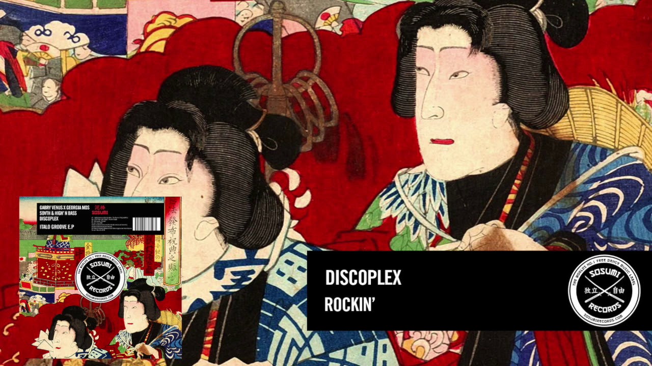 Discoplex - Rockin' [Sosumi Records] - YouTube Music