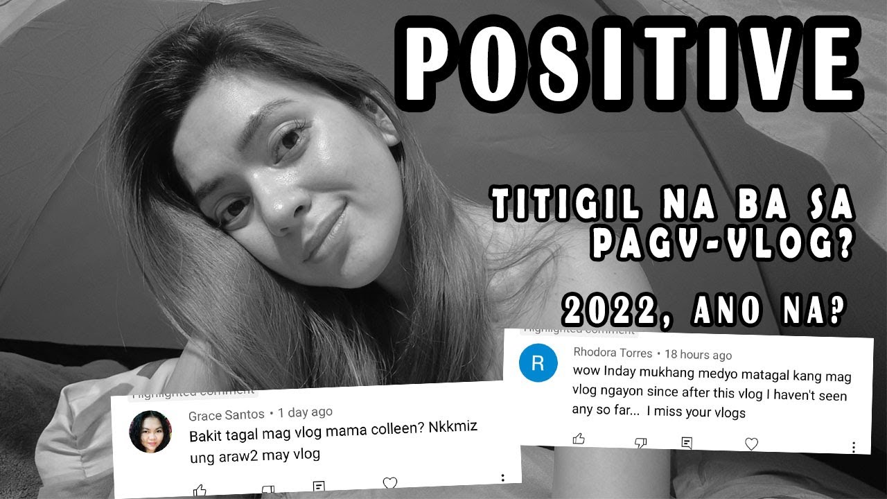 PASITIB | TITIGIL NA SA PAGV-VLOG? 😞 | COLLEEN MATEO - YouTube