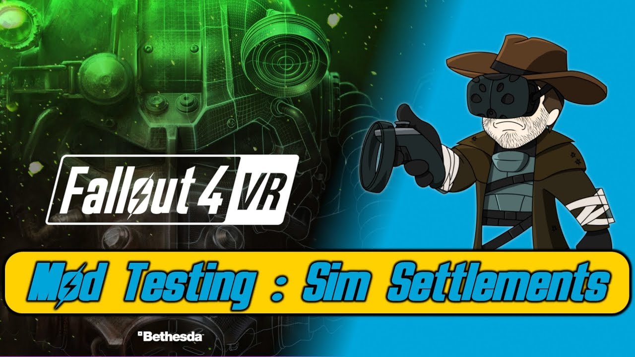 Fallout 4 VR : Testing Sim Settlements MOD - YouTube
