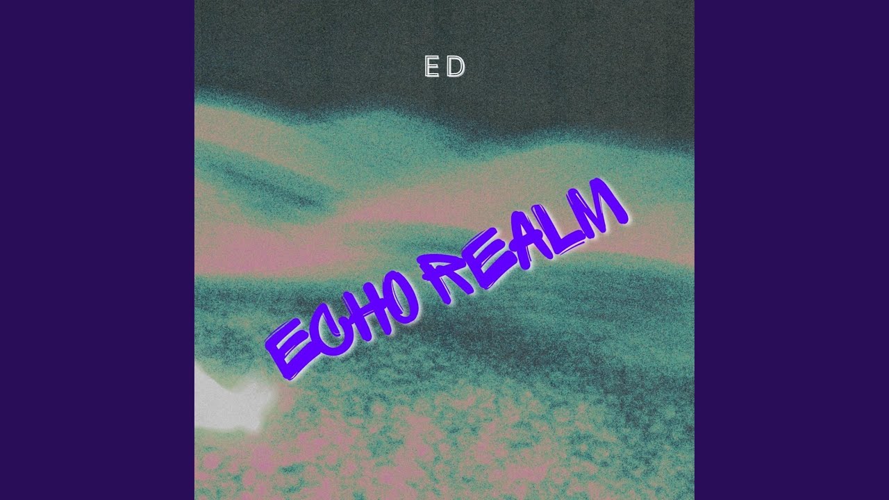 Echo Realm - YouTube