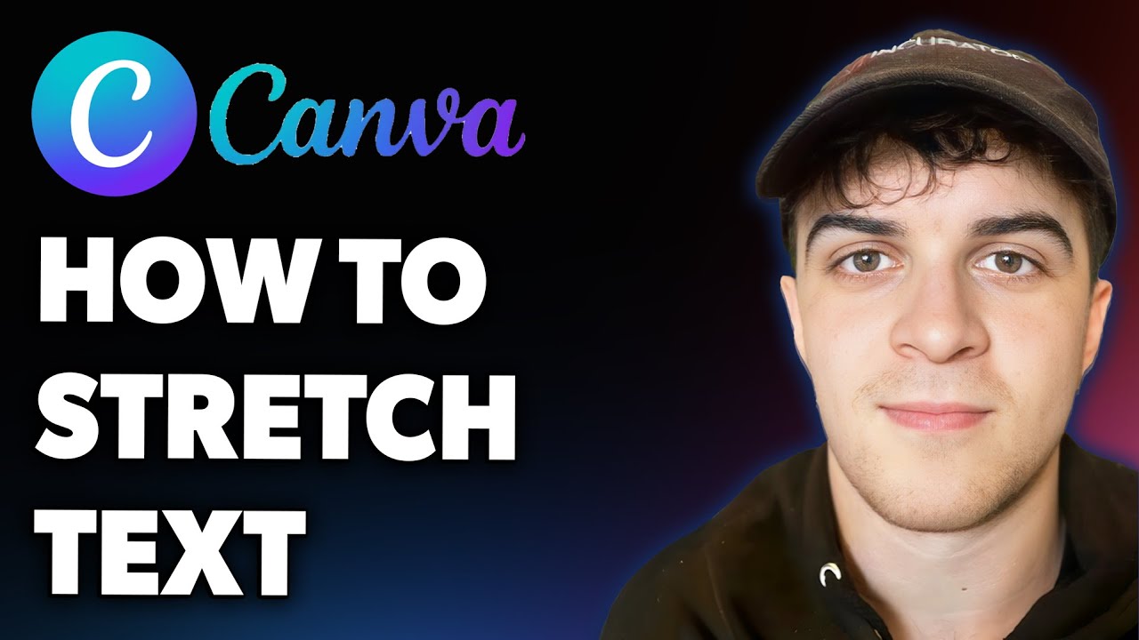 How to Stretch Text in Canva (Full 2025 Guide) - YouTube