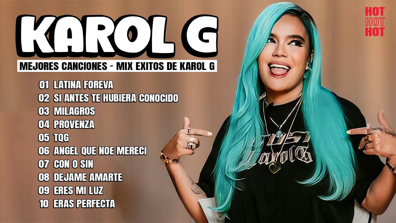 Karol G 2025 - Mejores Canciones de Karol G - Grandes Éxitos De Karol G - YouTube