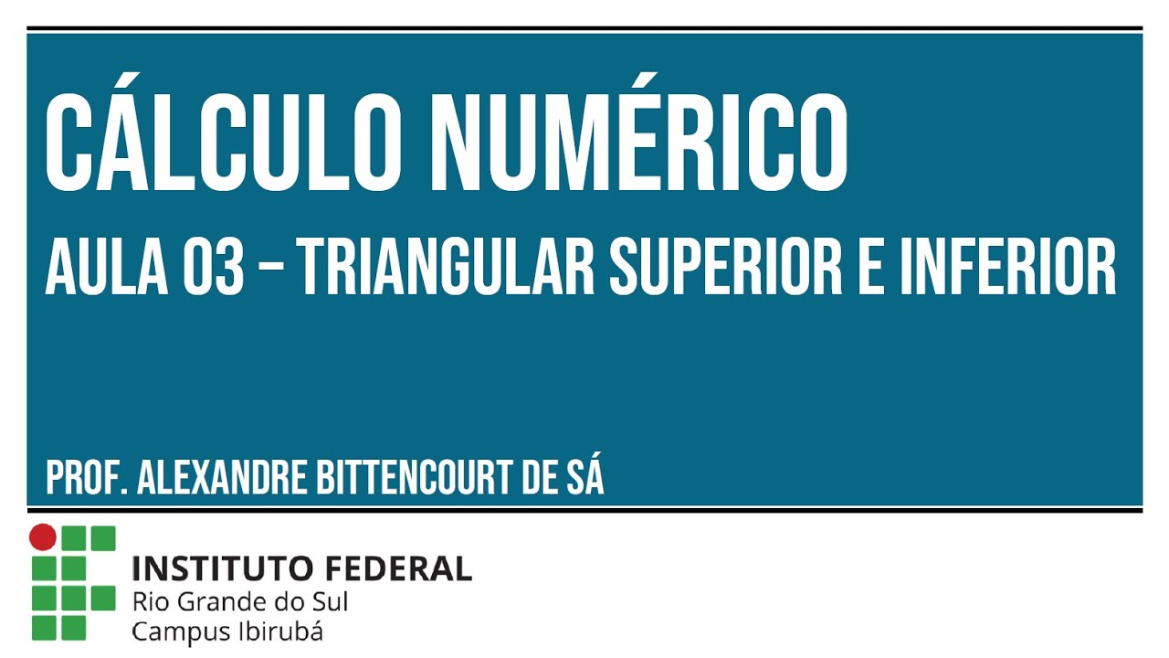 Aula 03 – Triangular Superior e Inferior - YouTube