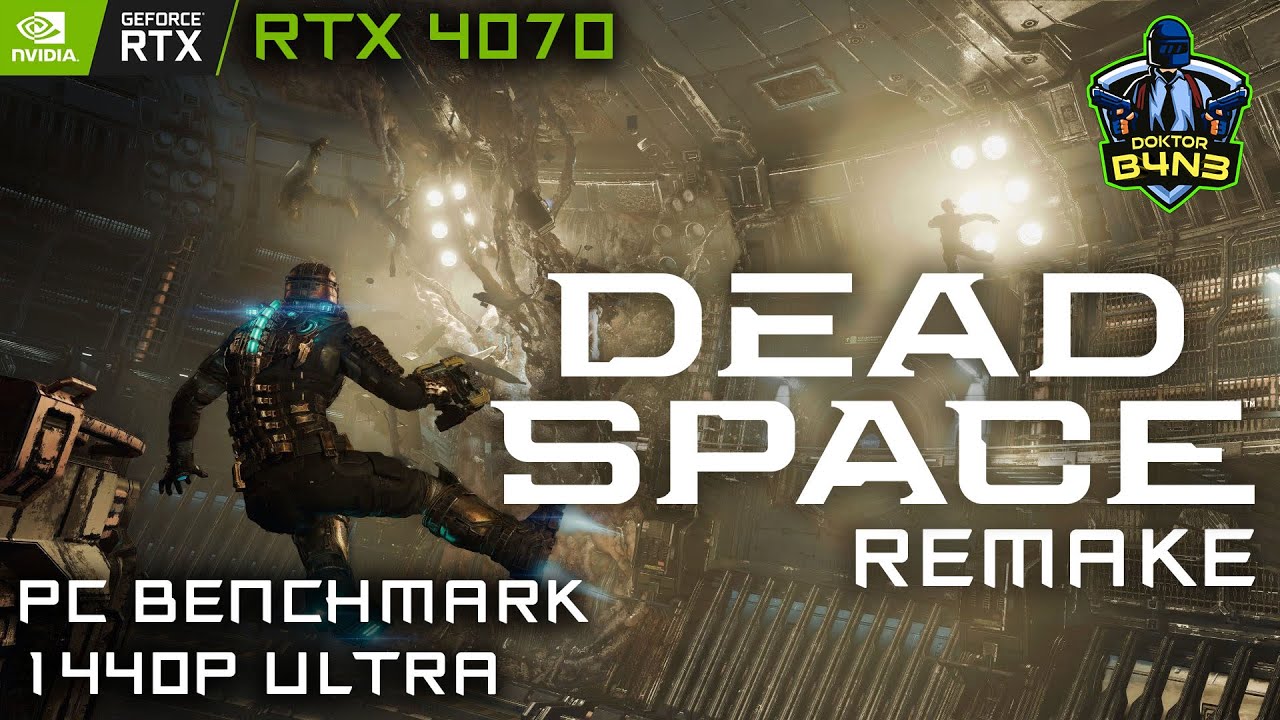 Dead Space Remake PC benchmark RTX 4070 R9 5900x - YouTube