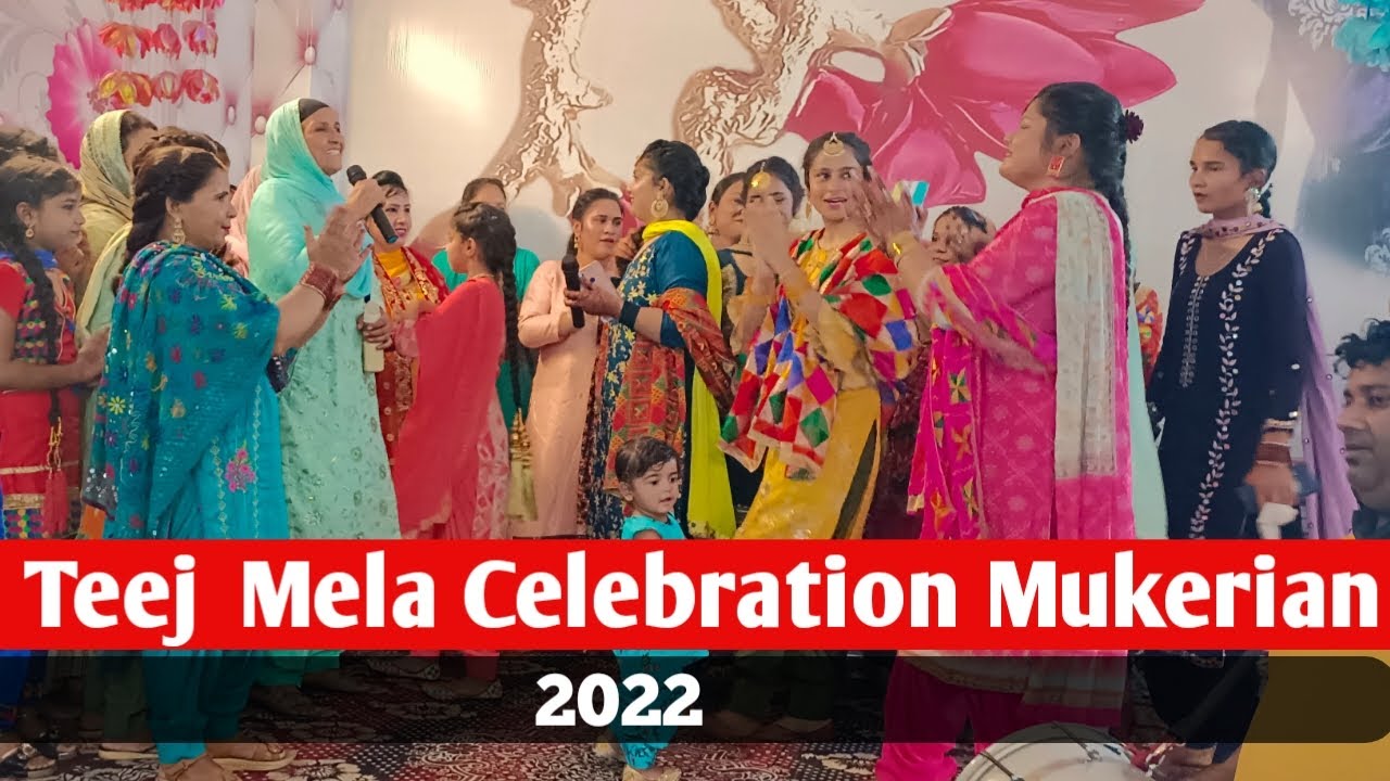 TEEJ MELA CELEBRATION MUKERIAN 2022 - YouTube
