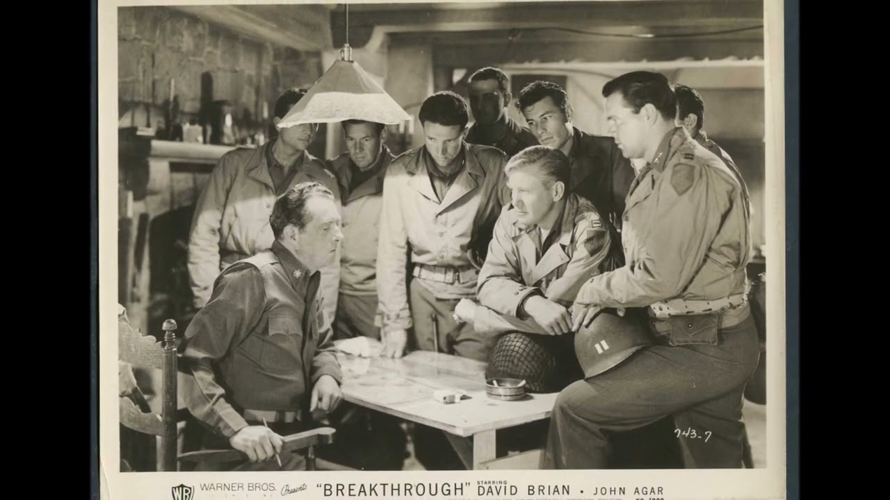Breakthrough 1950 WWII WATCH CLASSIC HOLLYWOOD MOVIE HOT MOVIESTARS FREE - YouTube