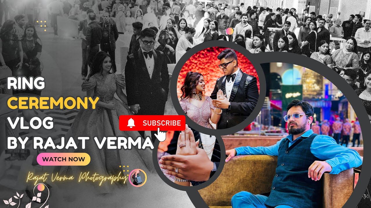 Gungun & Ansh Engagement Story | BTS Vlog by Rajat Verma Photography ...