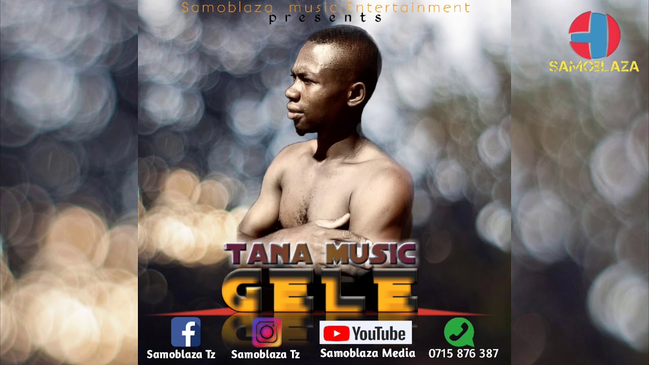 Tana Music-Gele(official audio) - YouTube Music
