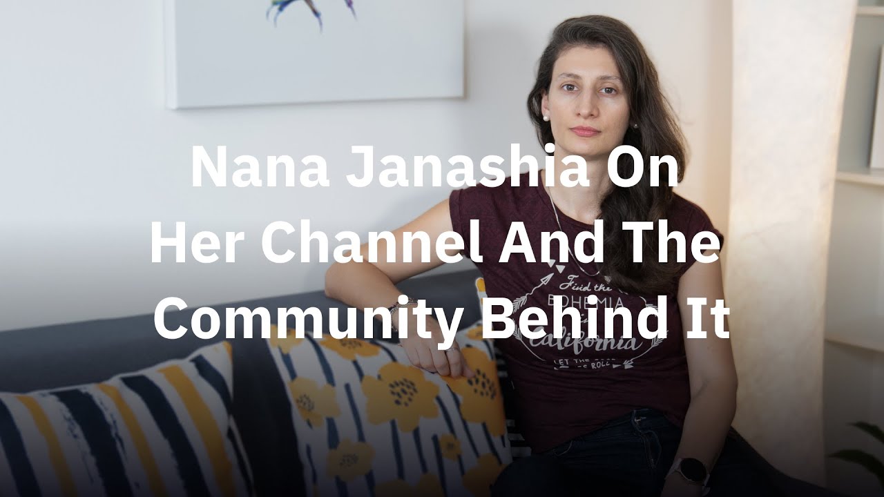 Nana Janashia On Her Channel And The Community Behind It (@TechWorldwithNana) - YouTube