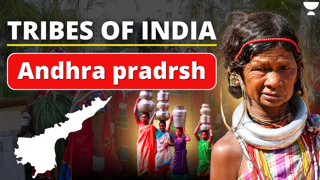 Tribes of India | Statewise Scheduled Tribes Andhra Pradesh | UPSC\IAS ...